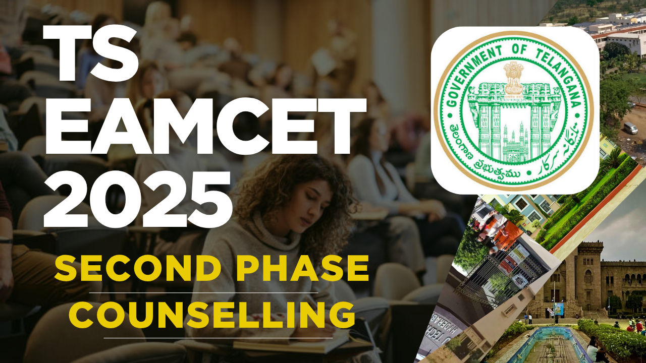 TS EAMCET 2025 Second Phase Counselling: Complete Guide for Admission Seekers - Engineering and ...